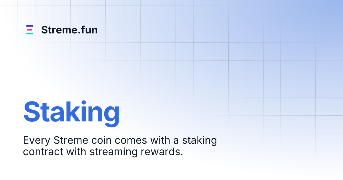 Staking | Streme.fun